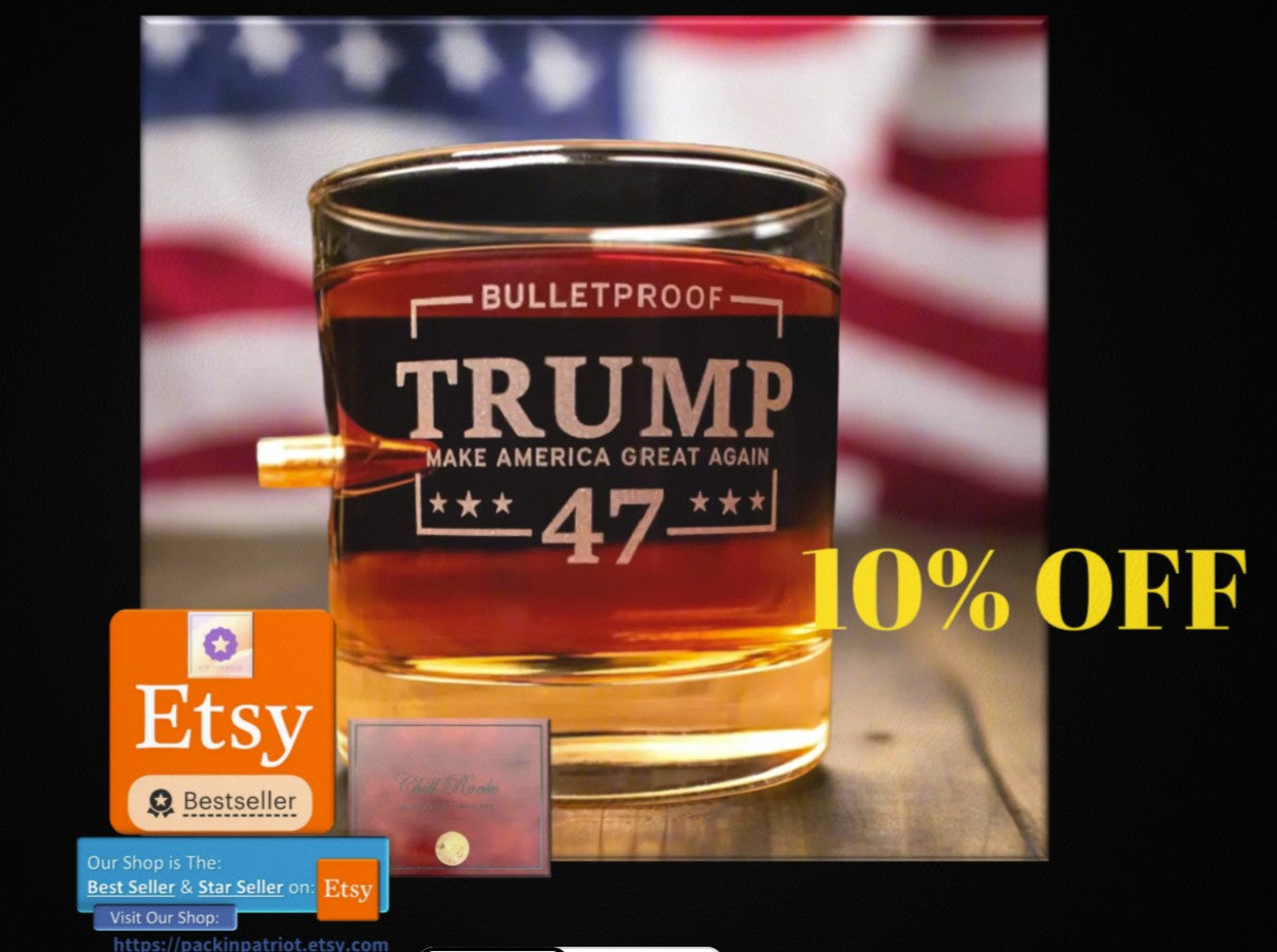 TRUMP 47 BULLETPROOF Whiskey Glass